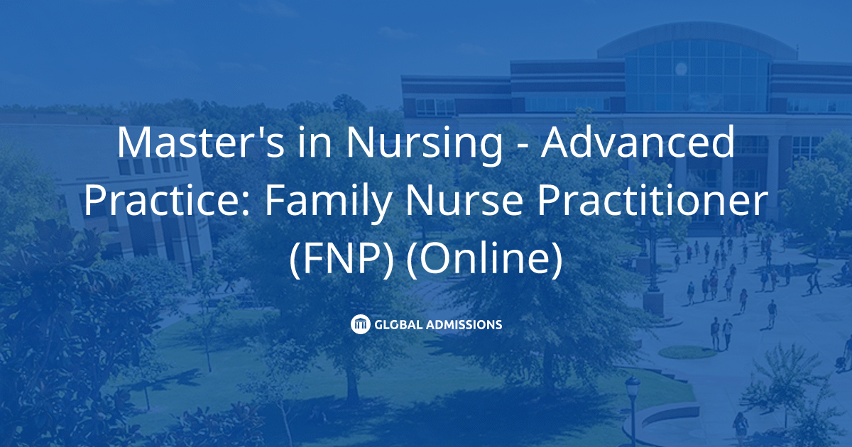 Master's in Nursing - Advanced Practice: Family Nurse Practitioner (FNP ...