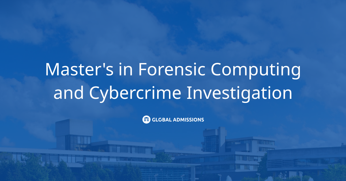 Master's in Forensic Computing and Cybercrime Investigation at University College Dublin ...