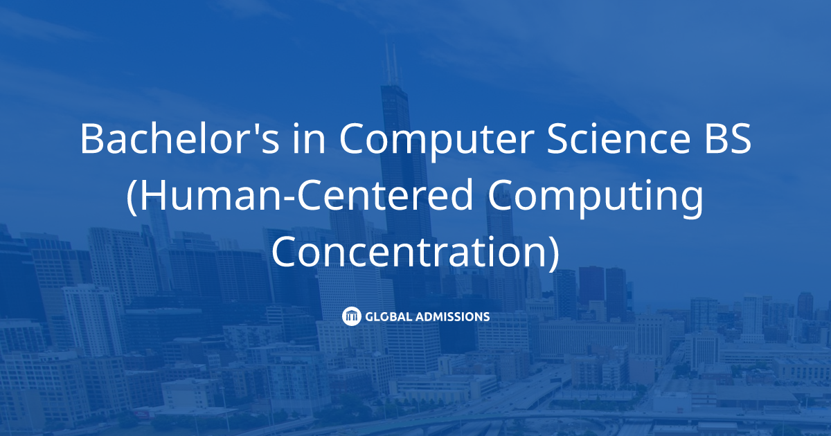 Bachelor's in Computer Science BS (Human-Centered Computing Concentration) at University of ...