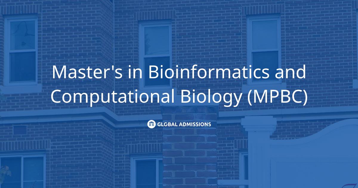 Master's in Bioinformatics and Computational Biology (MPBC) at ...