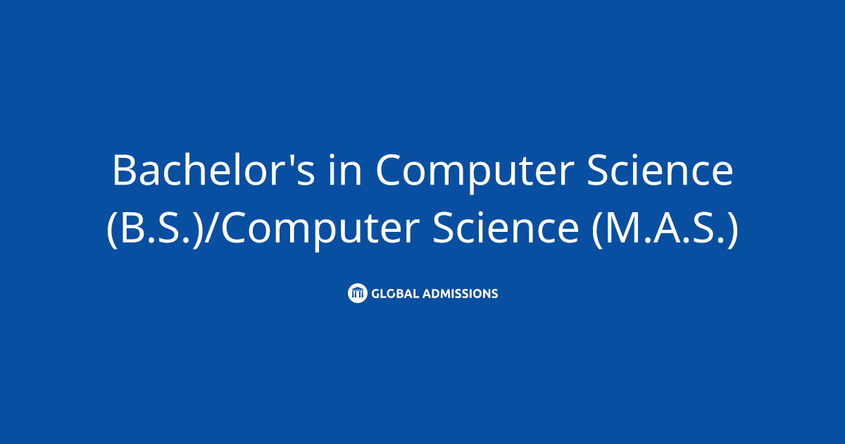 Bachelor's in Computer Science (B.S.)/Computer Science (M.A.S.) at Illinois Institute of ...