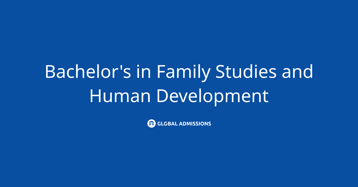 Bachelor's in Family Studies and Human Development at University of ...