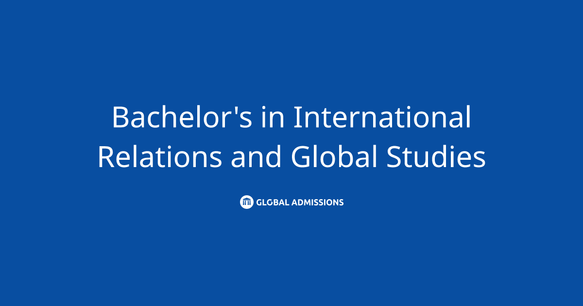Bachelor's in International Relations and Global Studies at The ...