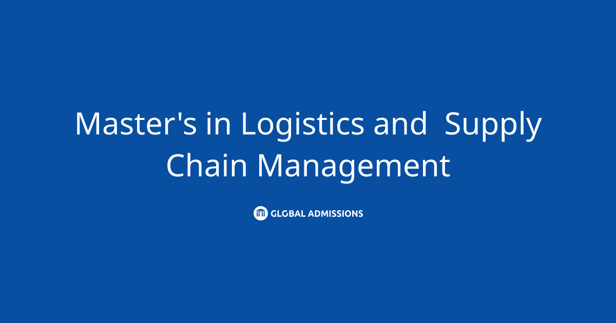 Master's in Logistics and Supply Chain Management at University of ...