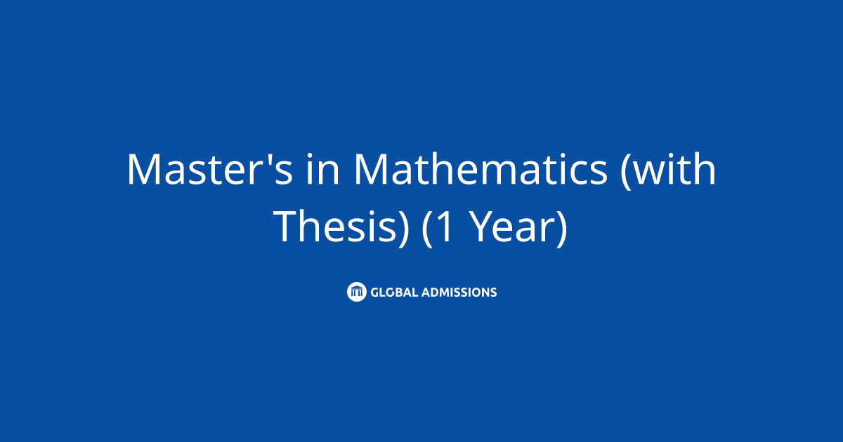 Master's in Mathematics (with Thesis) (1 Year) at Eastern Mediterranean ...