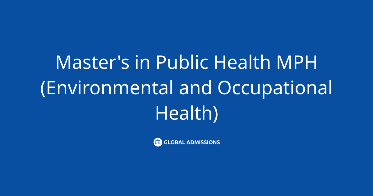 Master's in Public Health MPH (Environmental and Occupational Health ...