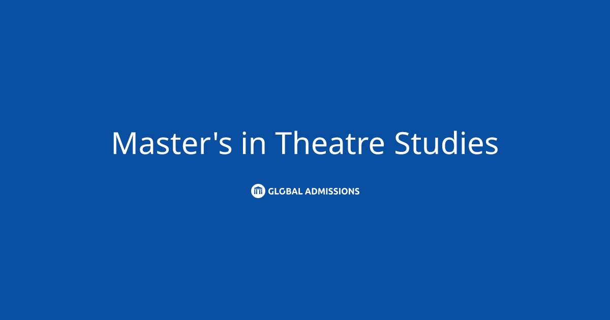 Master's in Theatre Studies at Illinois State University | Global ...