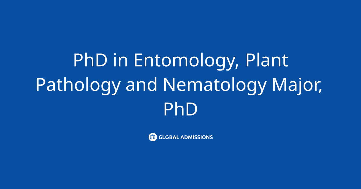 PhD in Entomology, Plant Pathology and Nematology Major, PhD at The ...