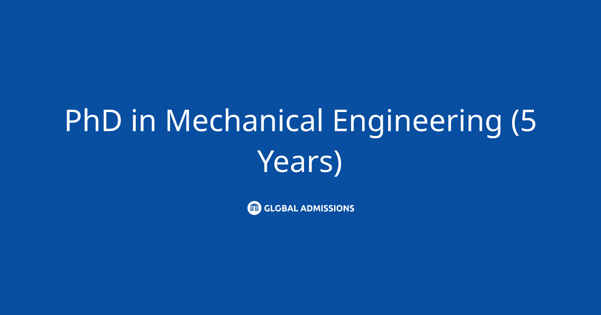 PhD in Mechanical Engineering (5 Years) at Eastern Mediterranean ...