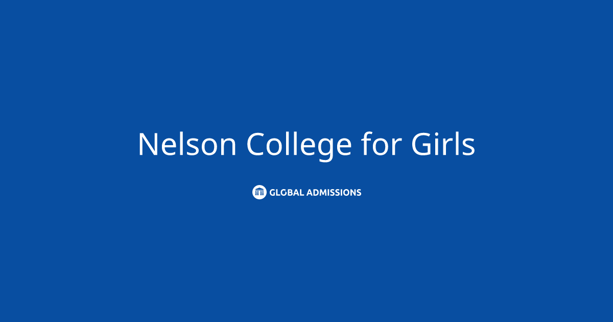 Nelson College for Girls | Global Admissions