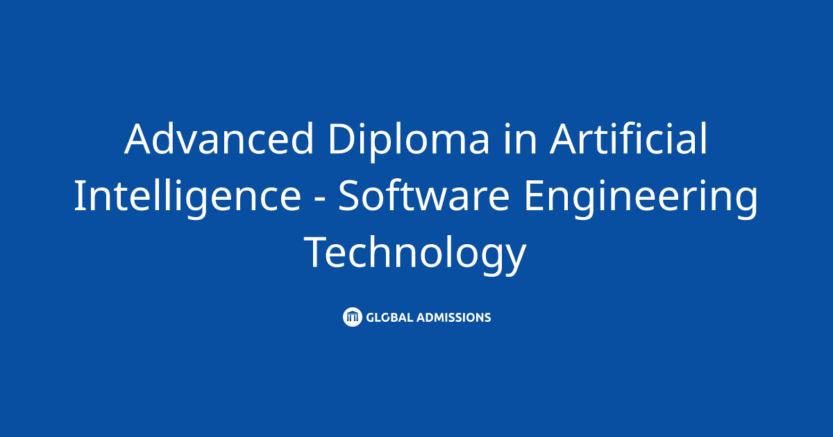 Advanced Diploma in Artificial Intelligence - Software Engineering ...