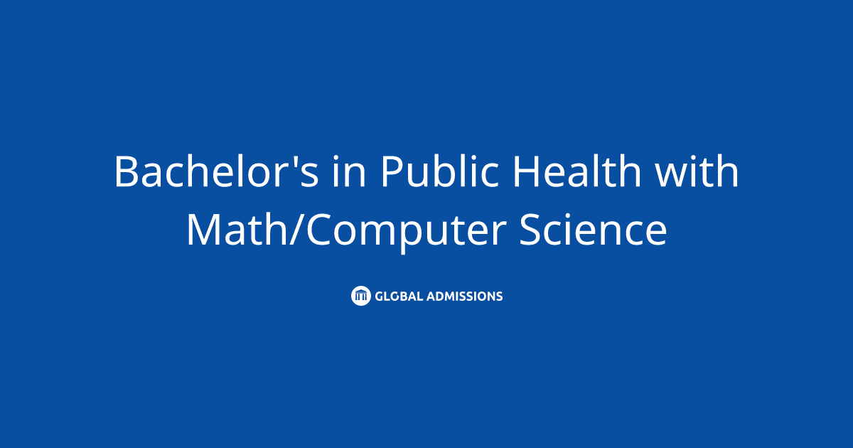 Bachelor's in Public Health with Math/Computer Science at Emory ...