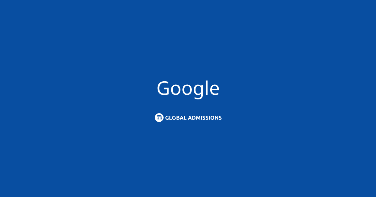 Google International Admissions | Global Admissions