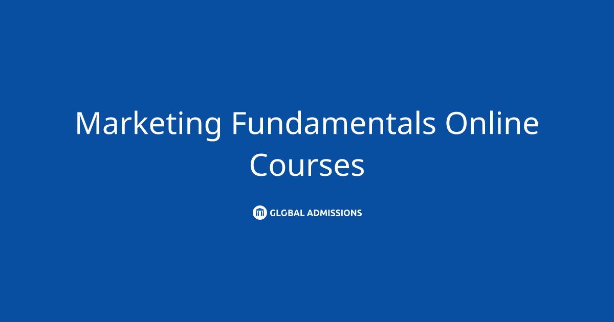 Marketing Fundamentals Online Courses at Udacity | Global Admissions
