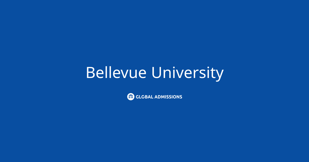Bellevue University International Admissions | Global Admissions