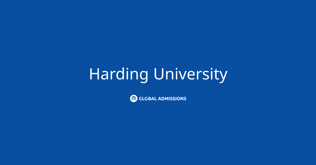 Harding University International Admissions | Global Admissions