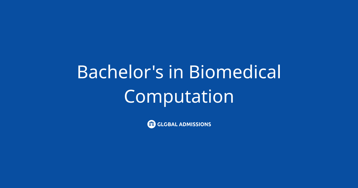 Bachelor's in Biomedical Computation at Queen's University at Kingston | Global Admissions
