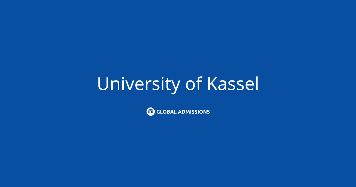 University of Kassel International Admissions | Global Admissions