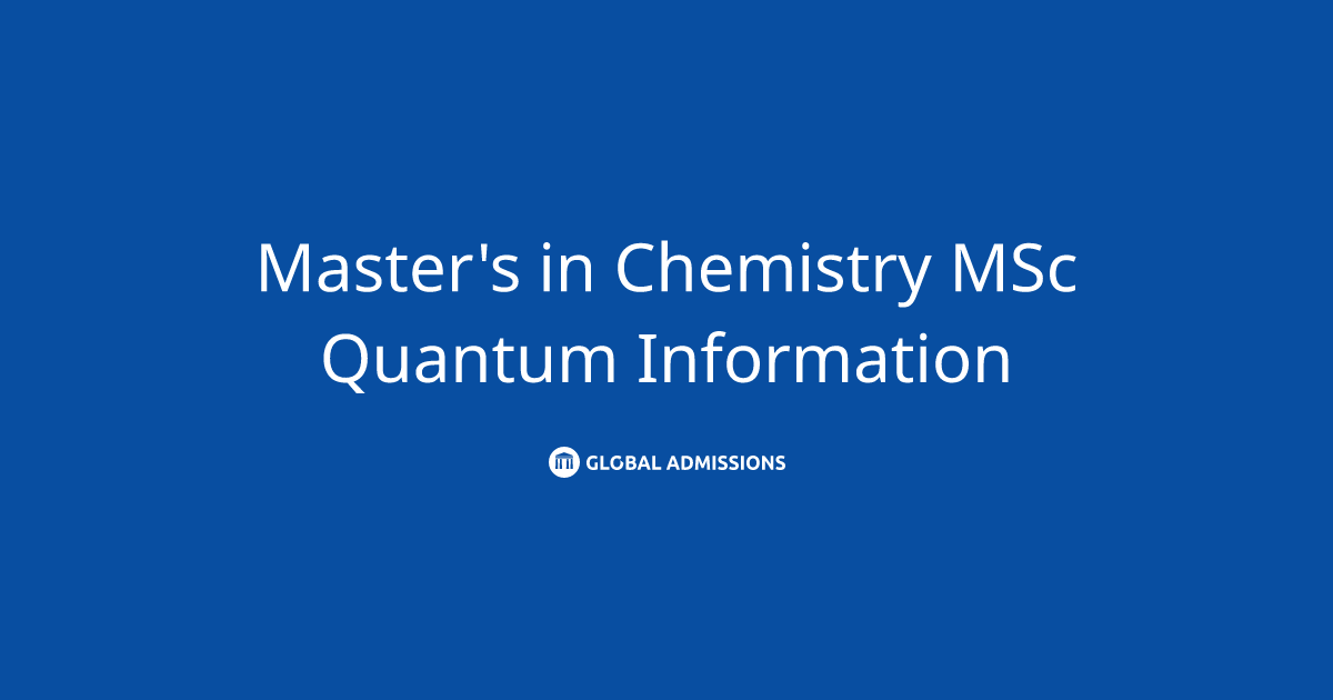 Master's in Chemistry MSc Quantum Information at University of Waterloo, Canada | Global Admissions