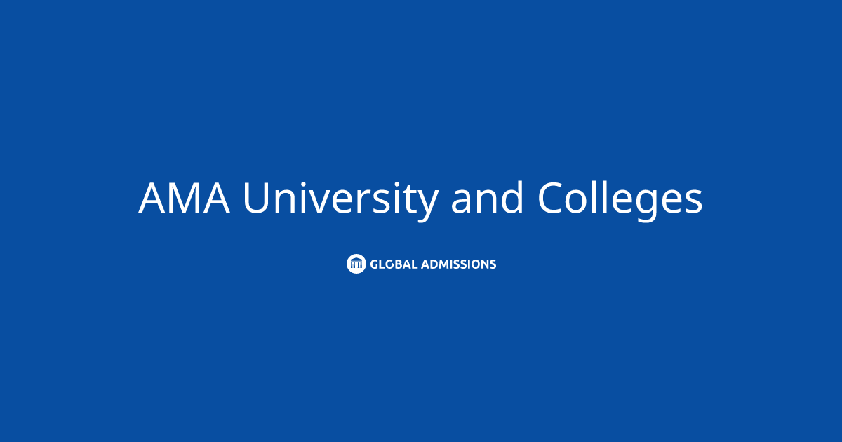 AMA University and Colleges International Admissions | Global Admissions