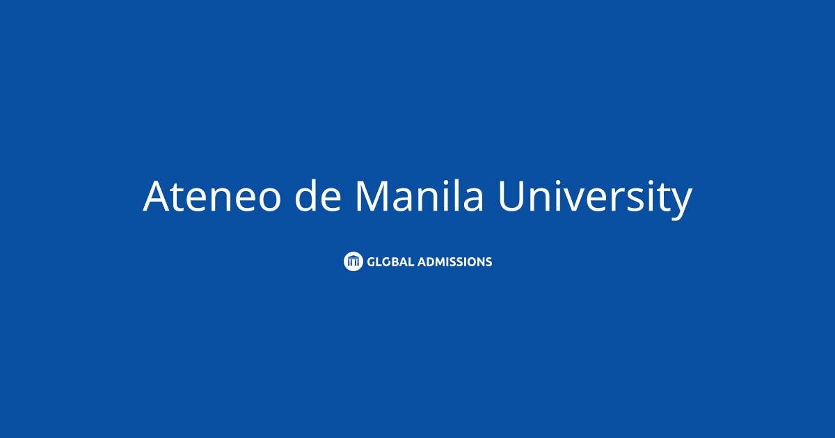 Ateneo de Manila University International Admissions | Global Admissions