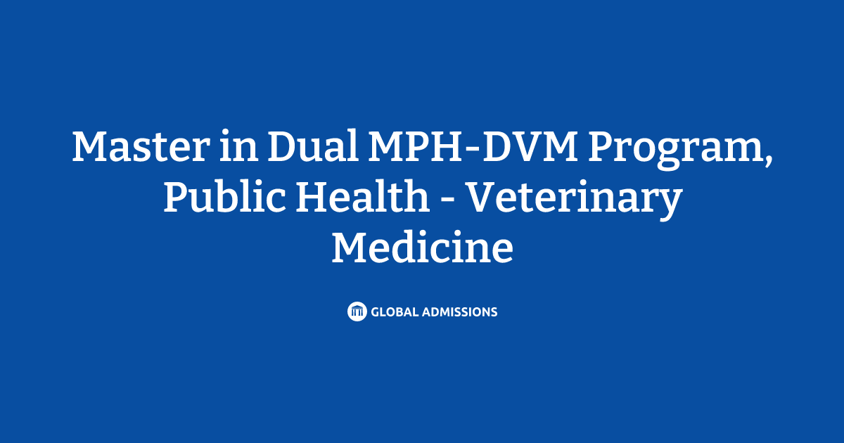 Master in Dual MPH-DVM Program, Public Health - Veterinary Medicine at ...
